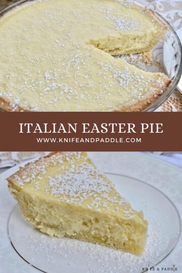 Italian Easter Pie • www.knifeandpaddle.com