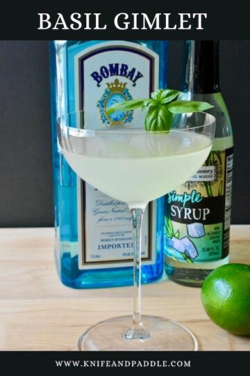 Basil Gimlet • www.knifeandpaddle.com