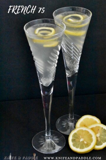 French 75 • www.knifeandpaddle.com