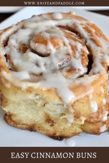 Easy Cinnamon Buns • www.knifeandpaddle.com