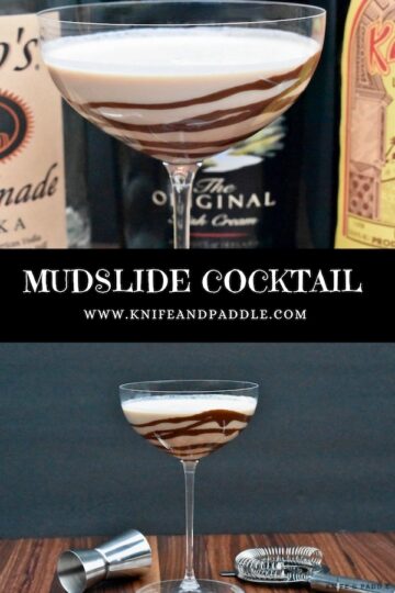 Mudslide Cocktail • www.knifeandpaddle.com