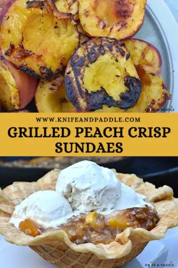Grilled Peach Crisp Sundaes • www.knifeandpaddle.com