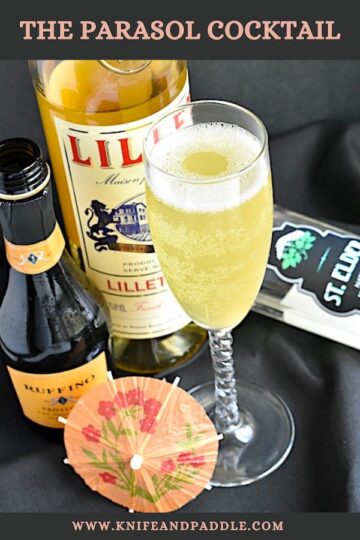 The Parasol Cocktail • www.knifeandpaddle.com
